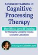 Advanced Training in Cognitive Processing Therapy: The Official Level ...