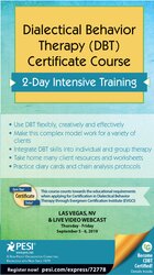 Dialectical Behavior Therapy (DBT) Certificate Course; 2-Day Intensive ...