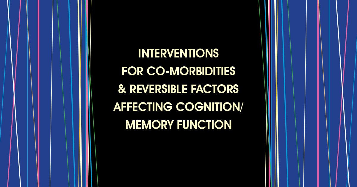 Interventions for Co-Morbidities & Reversible Factors Affecting ...