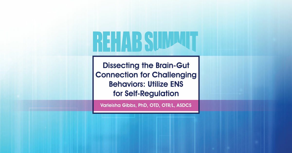 Dissecting the Brain-Gut Connection for Challenging Behaviors: Utilize ...