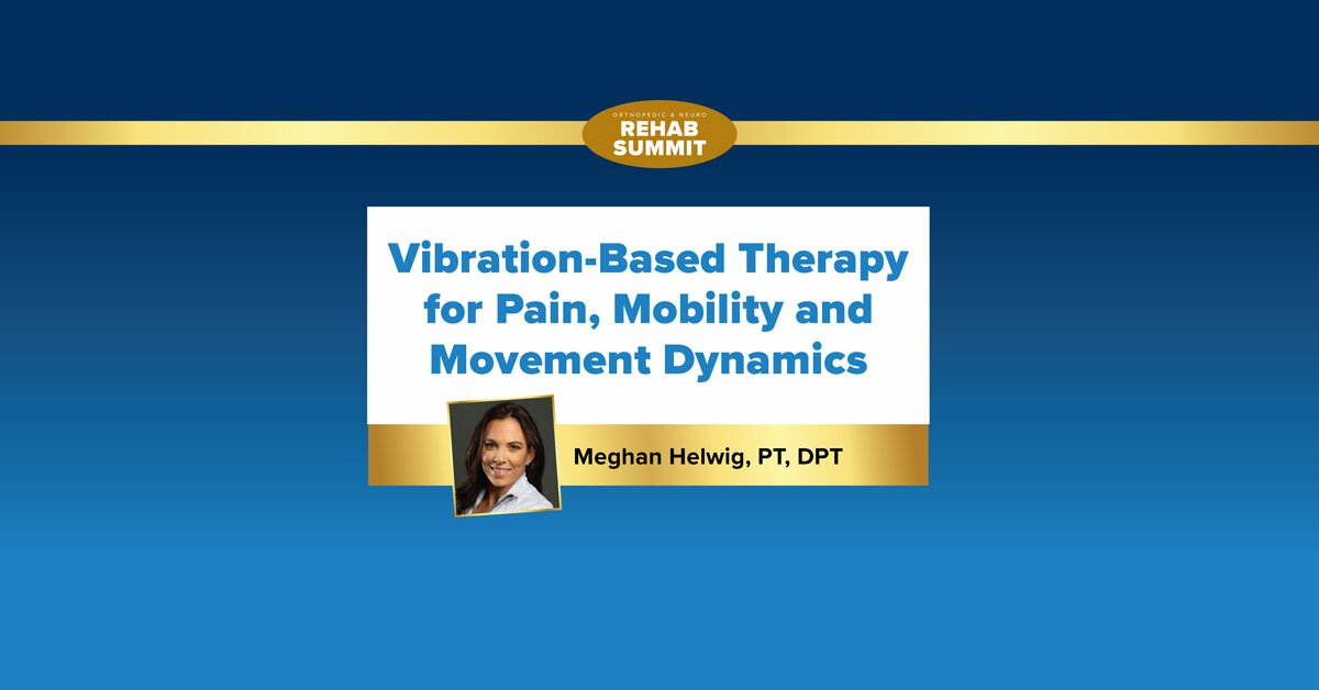 Vibration-Based Therapy for Pain, Mobility and Movement Dynamics