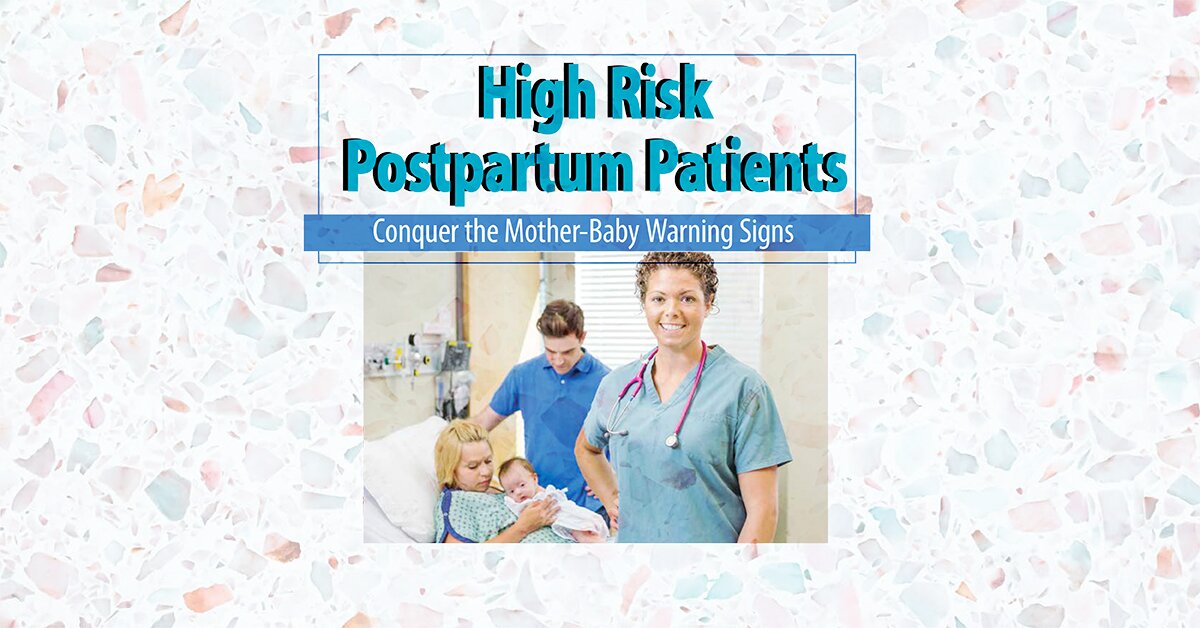 High Risk Postpartum Patients